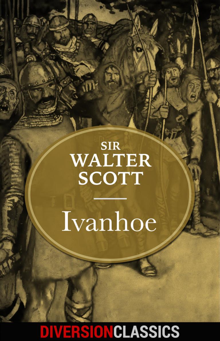 Ivanhoe (Diversion Illustrated Classics) - Diversion Books